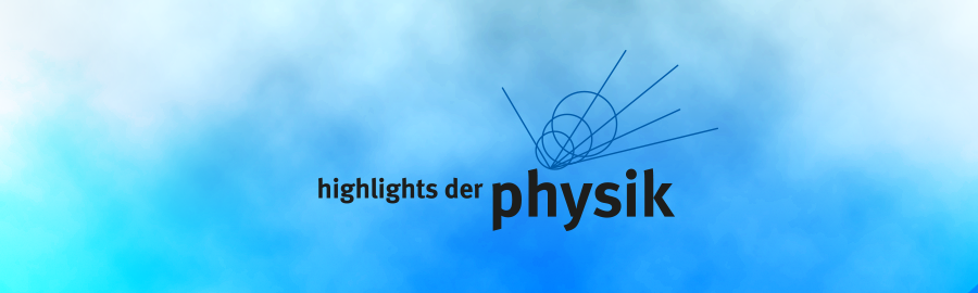 Durchblick mit Weitblick! Würzburg präsentiert die Highlights der Physik 2021 — DPG